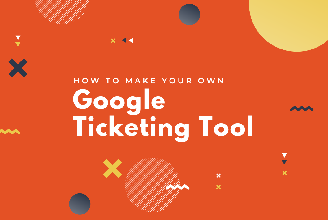 A Guide to Using A Google Ticketing System for 2025 | Keeping