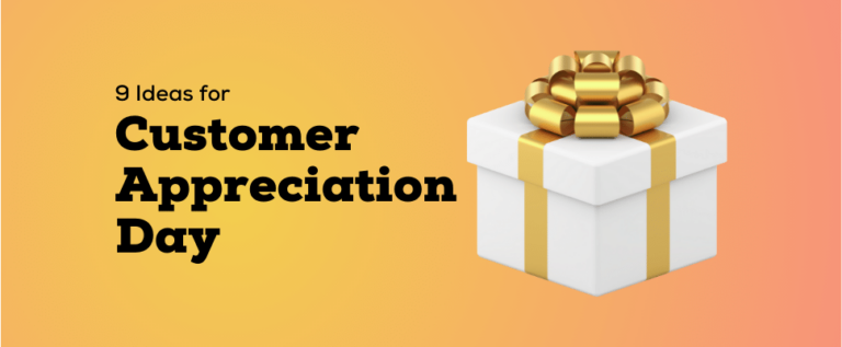 9 Ideas for Customer Appreciation Day that Show Your Business Cares